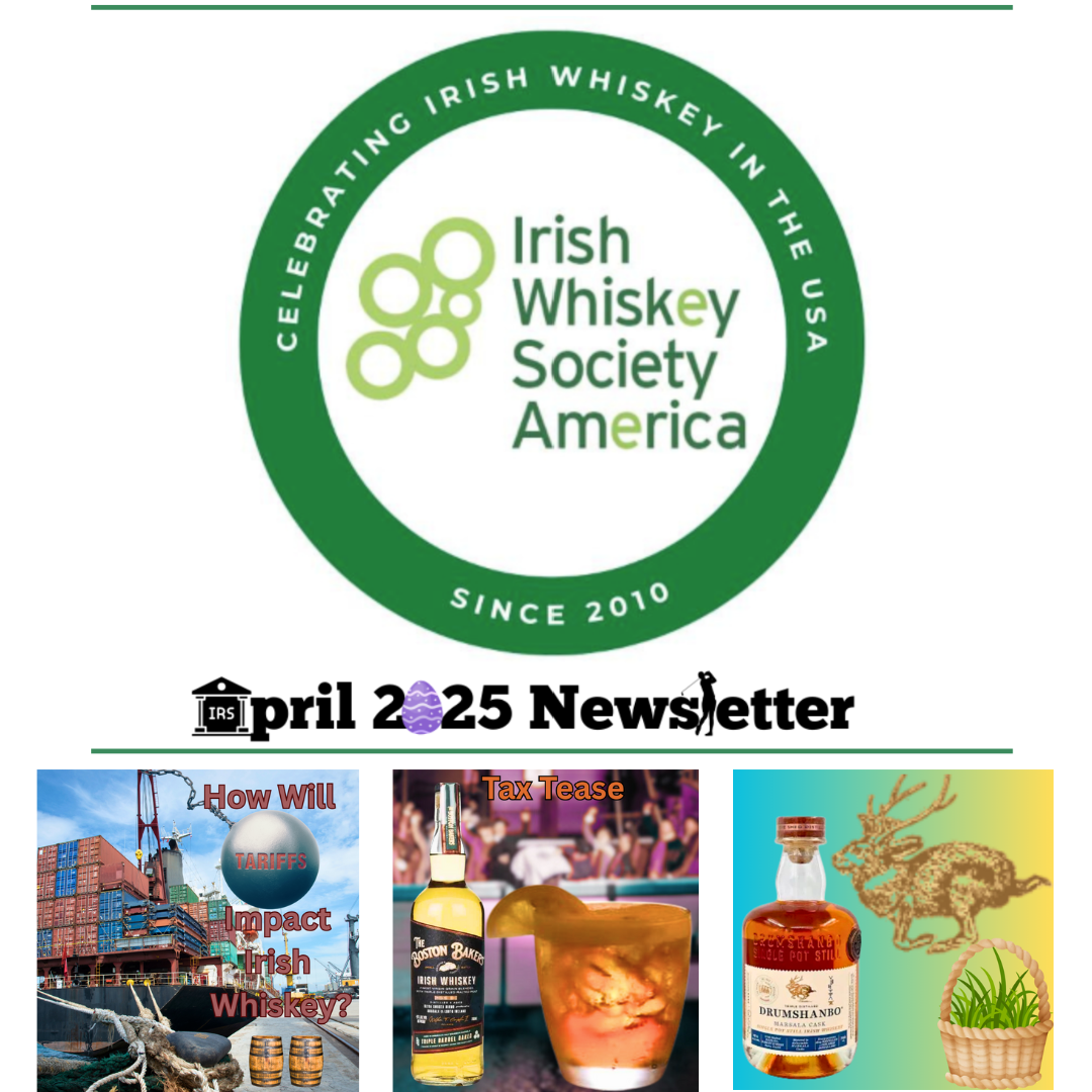 IWSA Monthly Newsletter - April 2025 – Irish Whiskey USA
