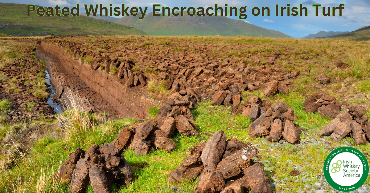 Peated Whiskeys Encroaching on Irish Turf – Irish Whiskey USA