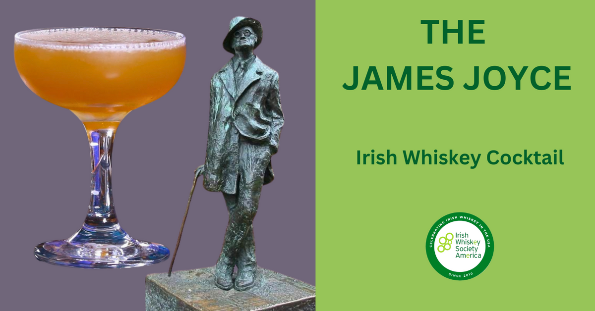 The James Joyce - Irish Whiskey Cocktail – Irish Whiskey USA