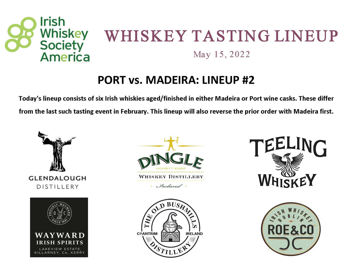 IWSA Tasting Lineup- Exploring Port vs. Madeira Finishes #2 – Irish ...