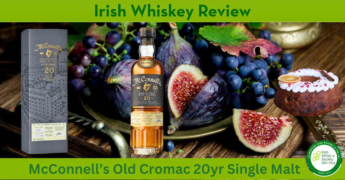 McConnell's Old Cromac Collection 20yr Single Malt- Irish Whiskey Revi ...