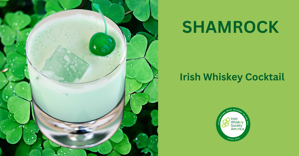 Shamrock - Irish Whiskey Cocktail – Irish Whiskey USA